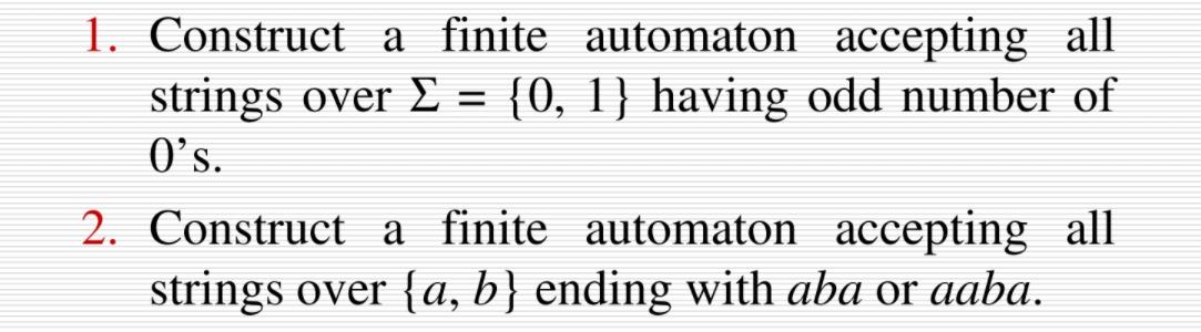 Solved = 1. Construct a finite automaton accepting all | Chegg.com