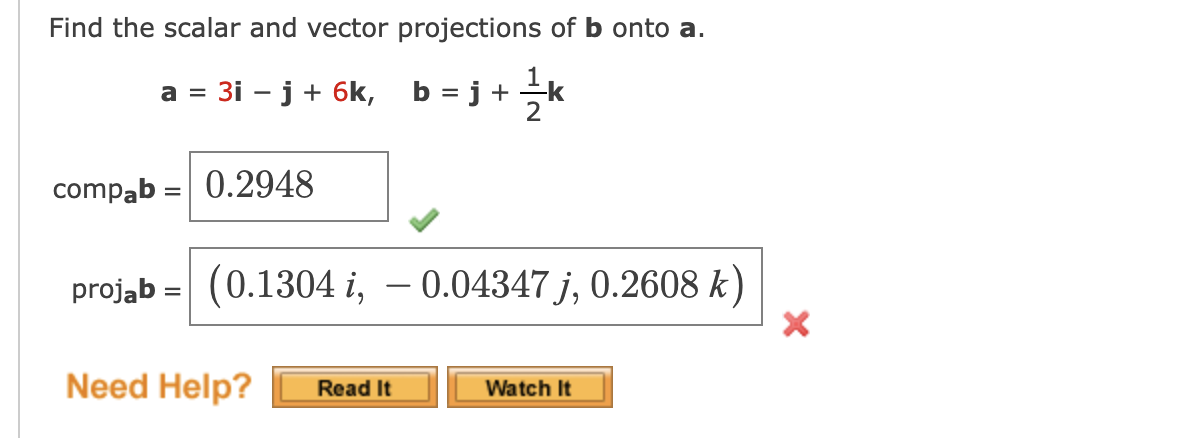 Solved Find the scalar and vector projections of b onto a. | Chegg.com