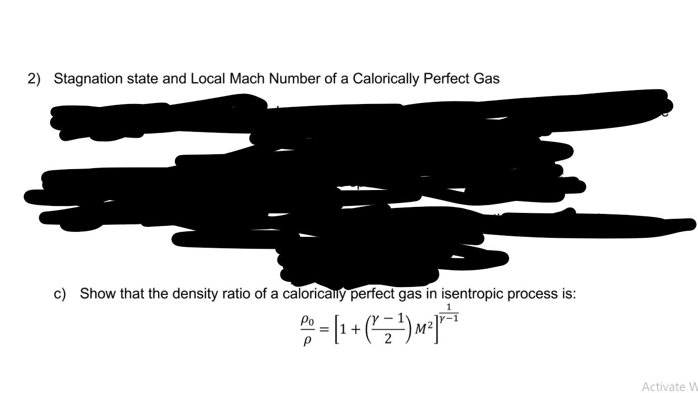 Solved 2) Stagnation state and Local Mach Number of a | Chegg.com