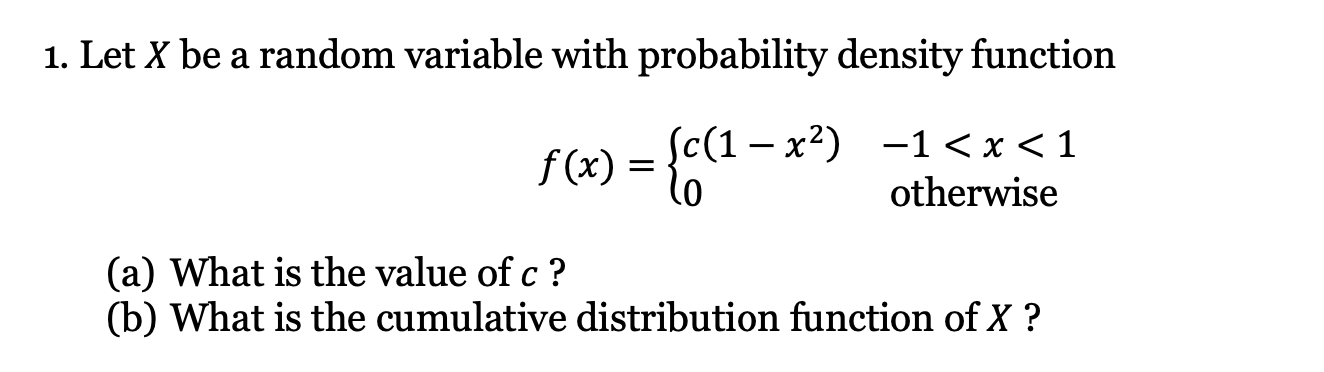 Solved 1. Let X be a random variable with probability | Chegg.com