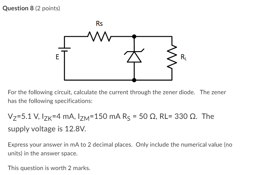 Solved Question 8 (2 points) For the following circuit, | Chegg.com