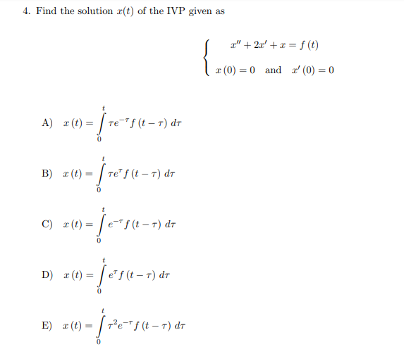 Solved 4. Find the solution x(t) of the IVP given as | Chegg.com