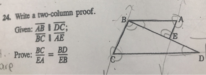 Solved 24. Write a two-column proof. Given: AB I DC BC IAE : | Chegg.com