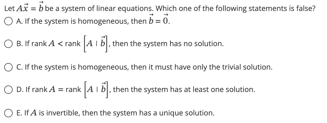 Solved Let Ax=b be a system of linear equations. Which one | Chegg.com