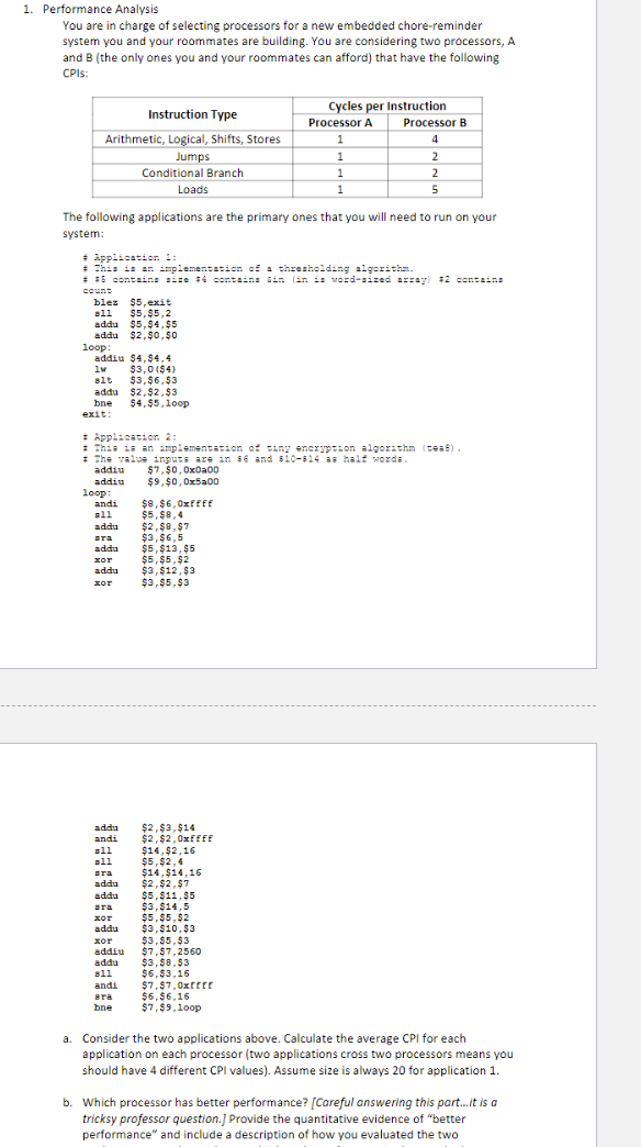 Solved 1. Performance Analysis You are in charge of | Chegg.com