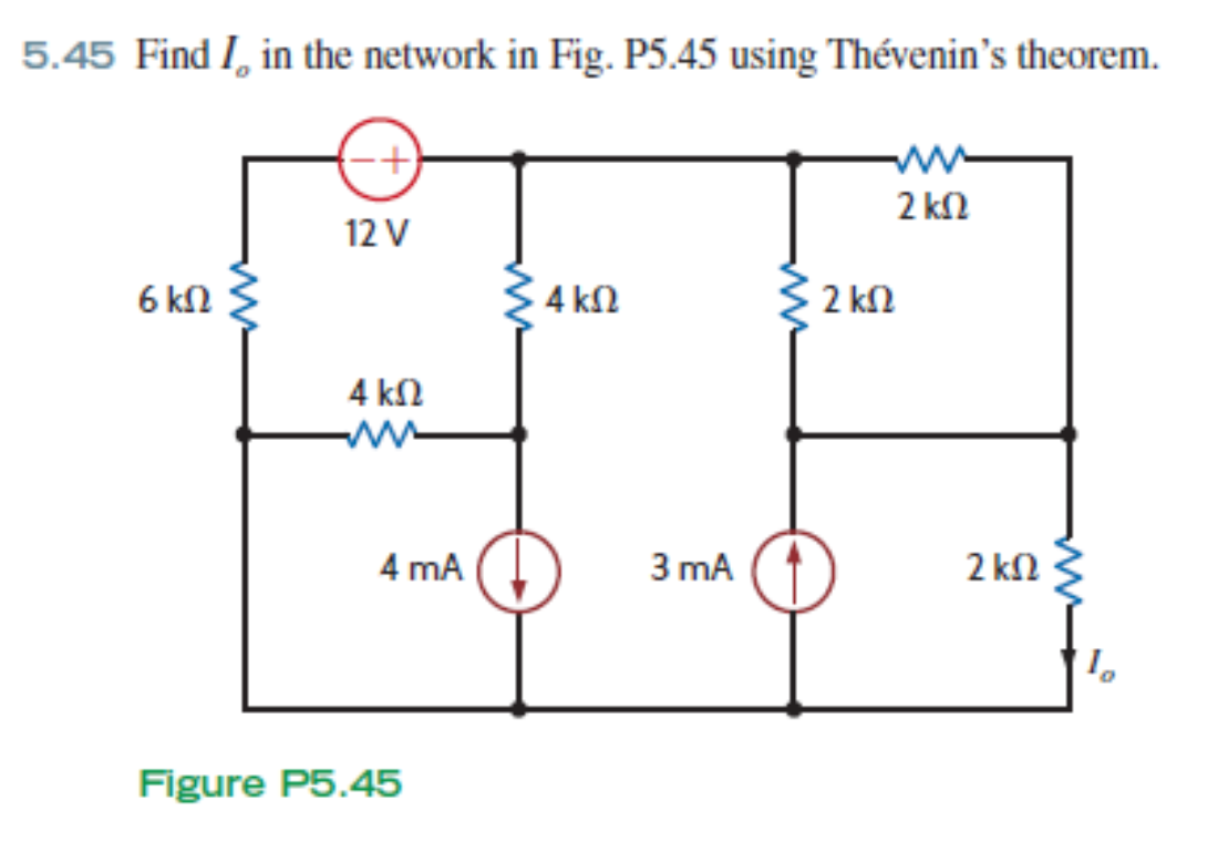 Solved Find I0 in the network in Fig. P5.45 using Thevenin's | Chegg.com