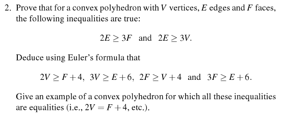 Solved 2. Prove that for a convex polyhedron with V | Chegg.com