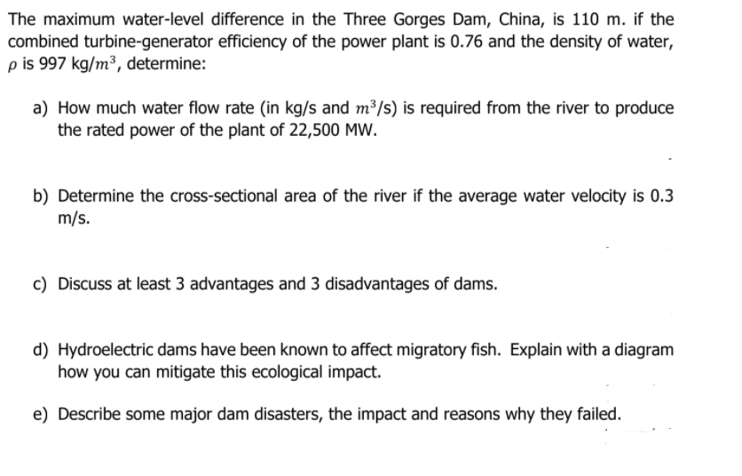 Solved The maximum water-level difference in the Three | Chegg.com