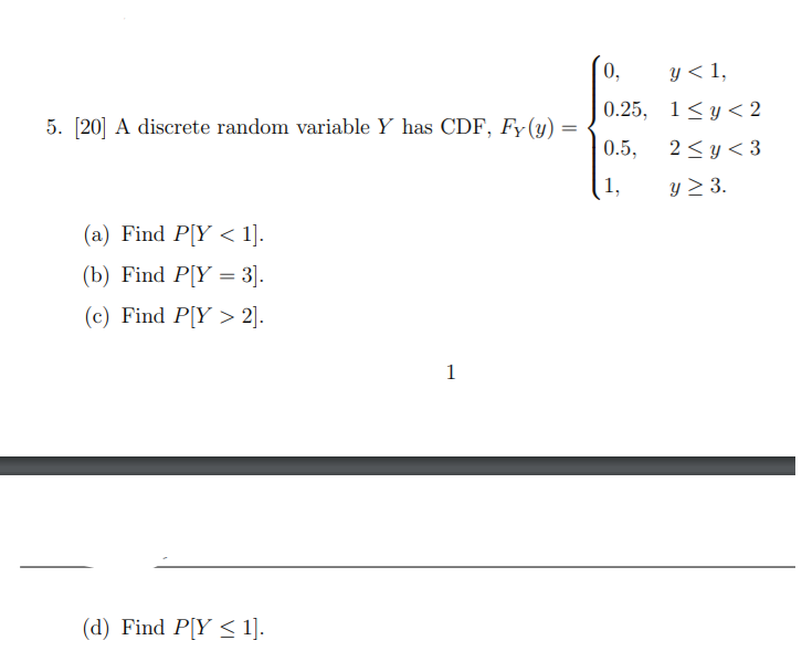 Solved 5. [20] A discrete random variable Y has CDF, Fy(y) = | Chegg.com