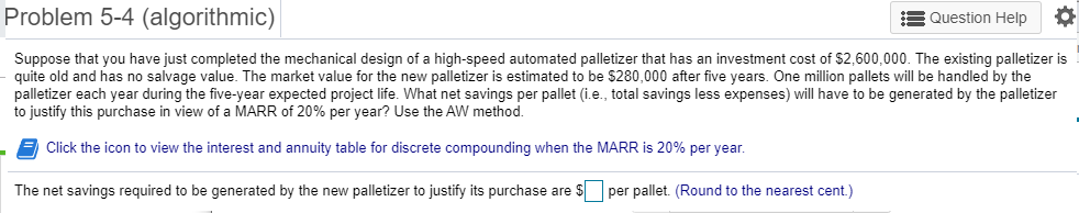 Solved Problem 5-4 (algorithmic) Question Help Suppose that | Chegg.com