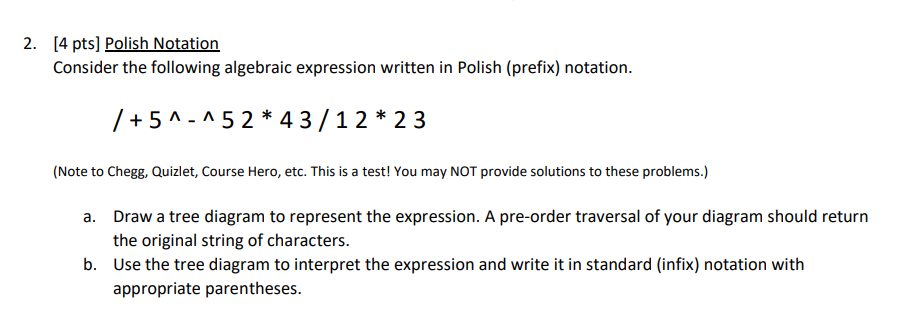 Solved 2. [4 pts) Polish Notation Consider the following | Chegg.com