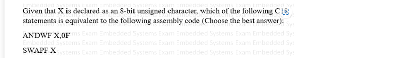 Solved Given that x ﻿is declared as an 8-bit unsigned | Chegg.com