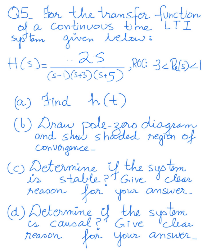 Solved Q5. For the transfer function of a continuous time | Chegg.com