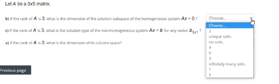 Solved Let A be a 3x5 matrix. b) If the rank of A is 3, what | Chegg.com