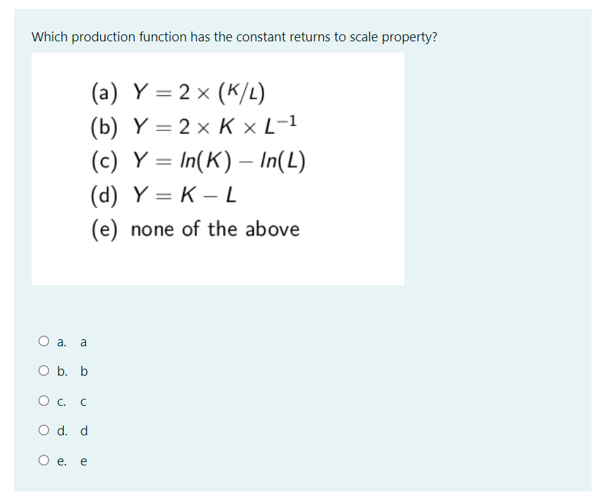 Solved Which production function has the constant returns to | Chegg.com