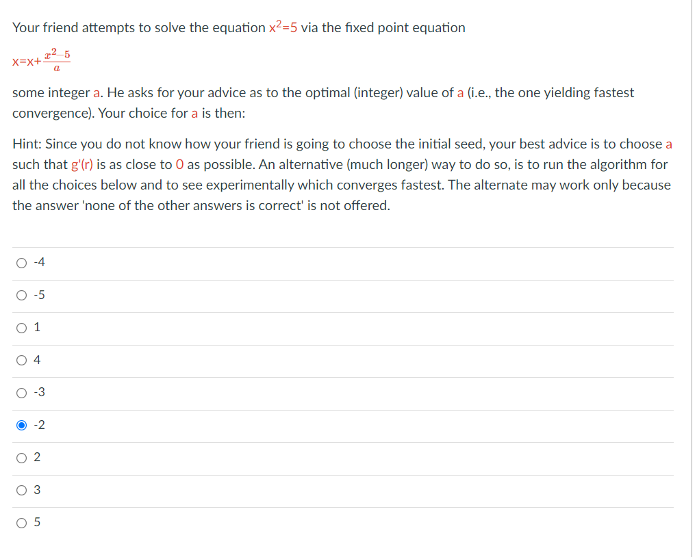 Solved Your friend attempts to solve the equation x2=5 via | Chegg.com