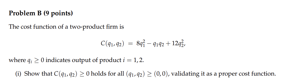 Solved Problem B (9 ﻿points)The cost function of ﻿a | Chegg.com