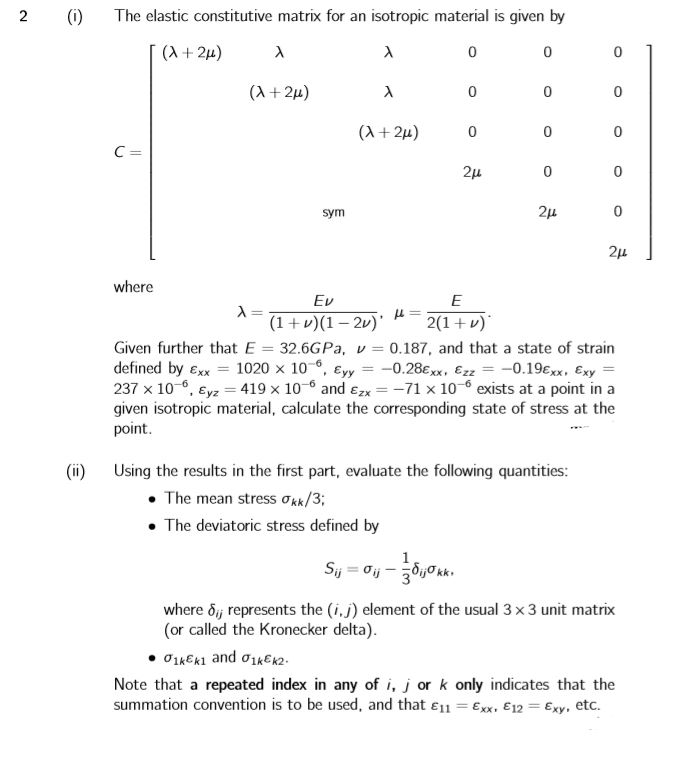 Solved 2 () The elastic constitutive matrix for an isotropic | Chegg.com