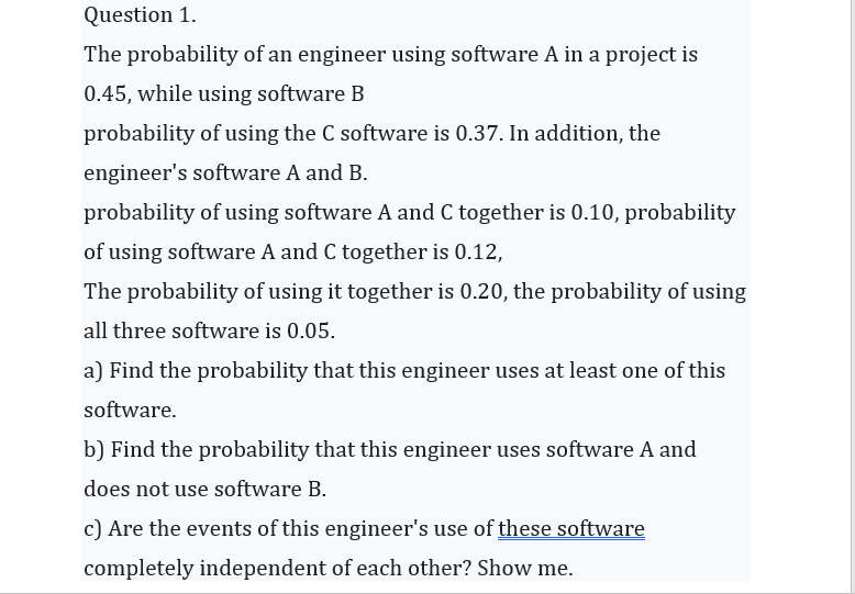 Solved Question 1. The probability of an engineer using | Chegg.com