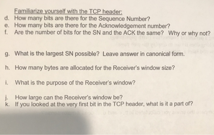 Solved Familiarize yourself with the TCP header: d. How many | Chegg.com