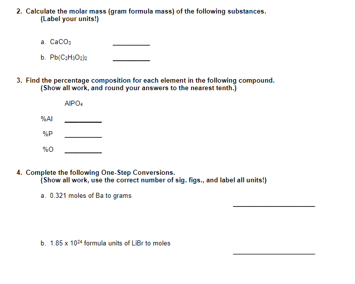 Solved 2. Calculate the molar mass (gram formula mass) of | Chegg.com