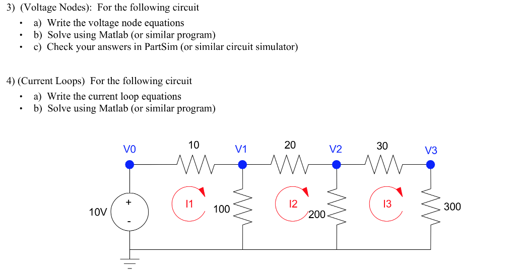 Solved 3 Voltage Nodes For The Following Circuit • A 