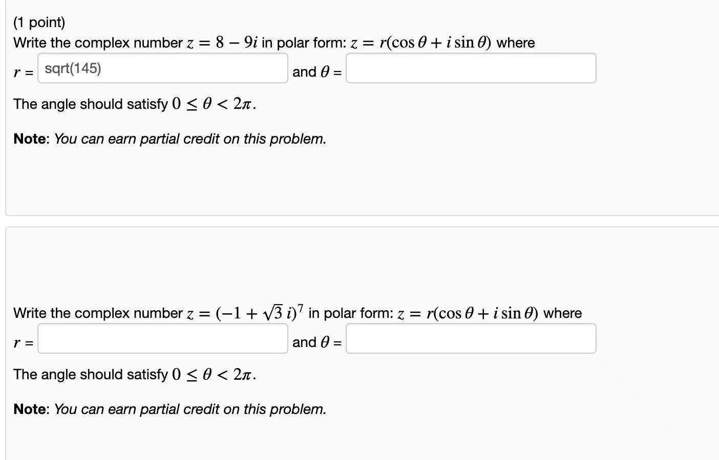 Solved (1 point) Write the complex number z=8−9i in polar | Chegg.com