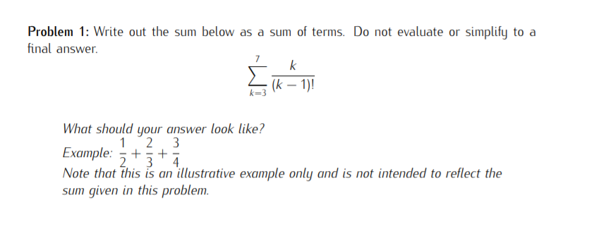 Solved Problem 1: Write out the sum below as a sum of terms. | Chegg.com