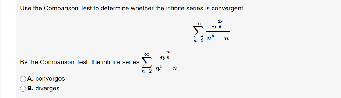 Solved Use the Comparison Test to determine whether the | Chegg.com