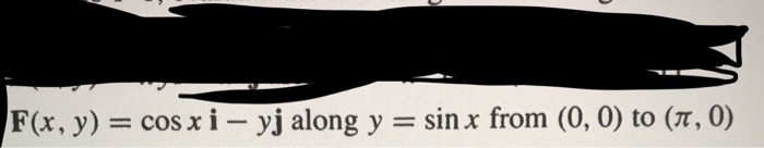 Solved evaluate the line integral of the tangential | Chegg.com