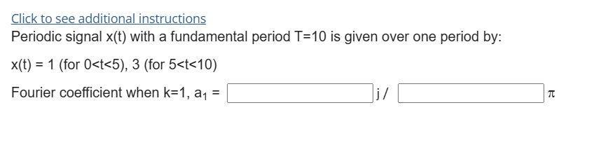 Solved Click to ﻿see additional instructionsPeriodic signal | Chegg.com