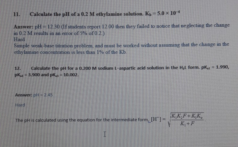Solved 11. Calculate the pH of a 0.2 M ethylamine solution. | Chegg.com