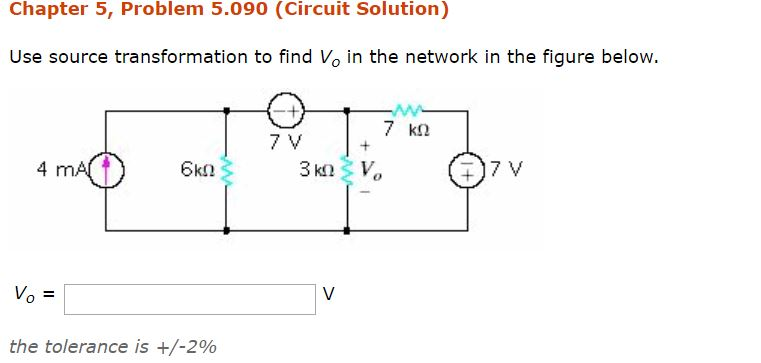 Solved Chapter 5, Problem 5.090 (Circuit Solution) Use | Chegg.com