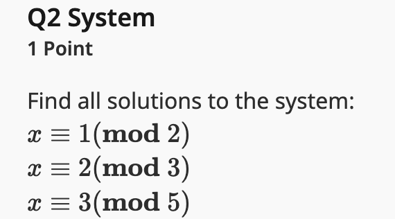 Solved Q2 ﻿System1 ﻿PointFind all solutions to the | Chegg.com