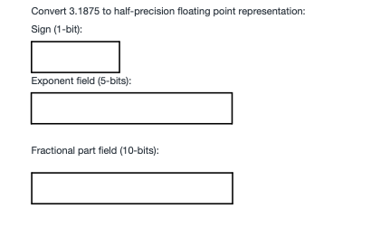 Solved Convert 3.1875 to half-precision floating point | Chegg.com
