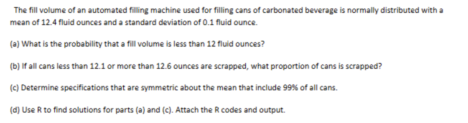 Solved The fill volume of an automated filling machine used | Chegg.com