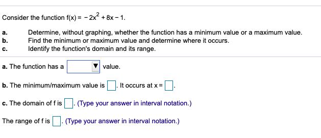 Solved a. Consider the function f(x) = - 2x2 + 8x - 1. | Chegg.com