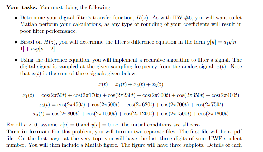Solved S [70 pts) Problem 1. IIR Filter Design. You want to | Chegg.com