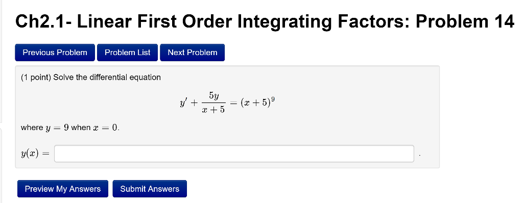 Solved Ch2.1- Linear First Order Integrating Factors: | Chegg.com