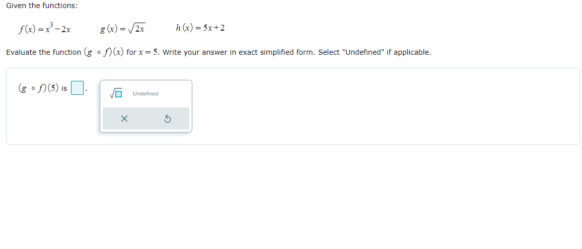 Solved Given the functions: f(x)=x3−2xg(x)=2xh(x)=5x+2 | Chegg.com