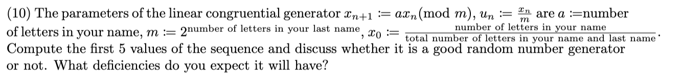 Solved (10) ﻿The parameters of the linear congruential | Chegg.com