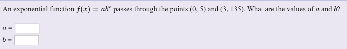 Solved An exponential function f(x) = ab” passes through the | Chegg.com