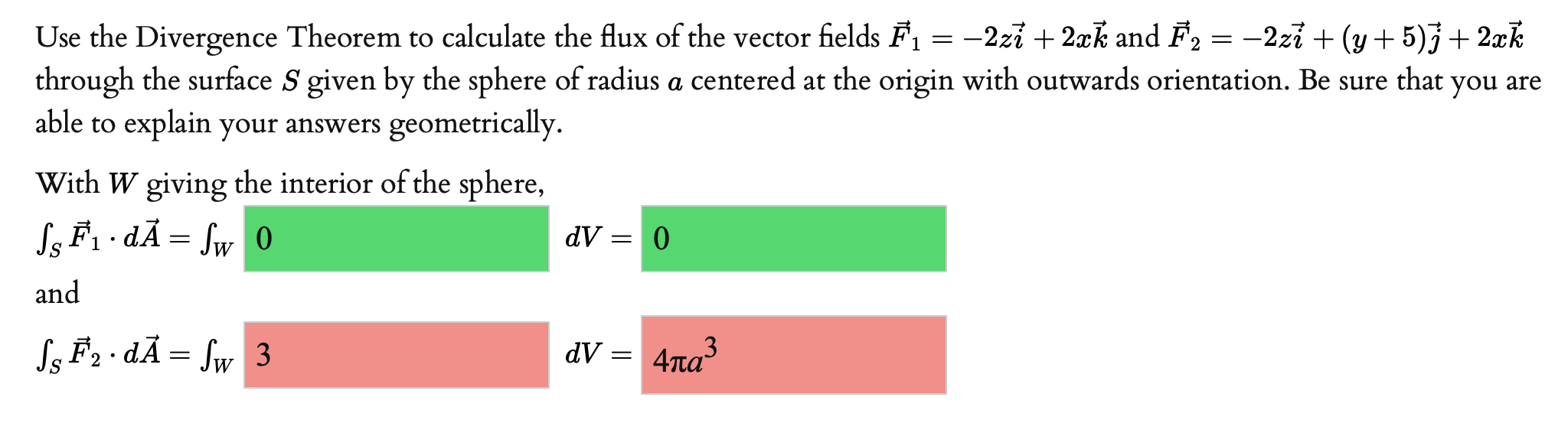 Solved Use the Divergence Theorem to calculate the flux of | Chegg.com