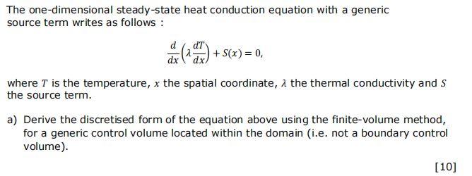Solved The one-dimensional steady-state heat conduction | Chegg.com