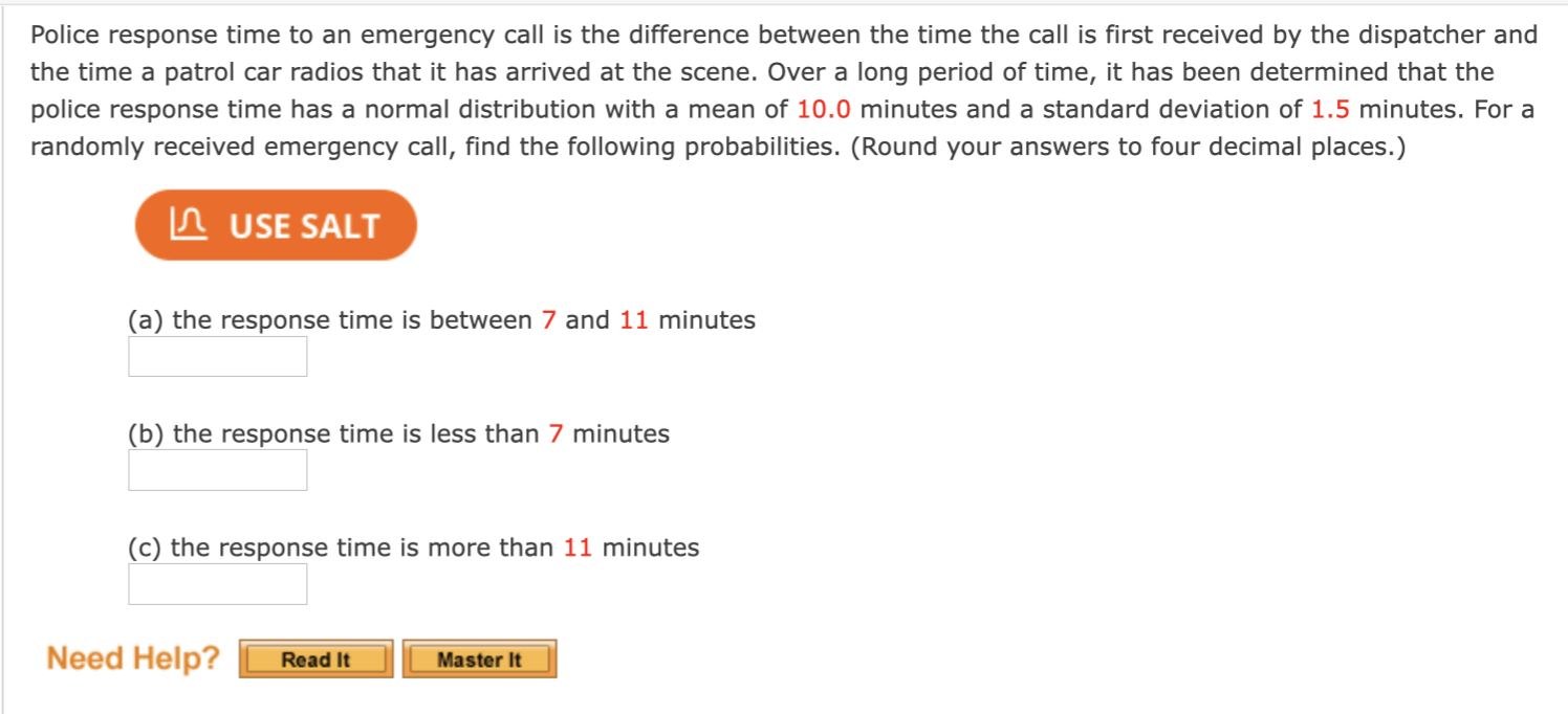 Solved Police response time to an emergency call is the | Chegg.com