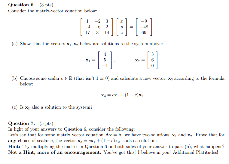 Solved Question 6. (3 pts) Consider the matrix-vector | Chegg.com