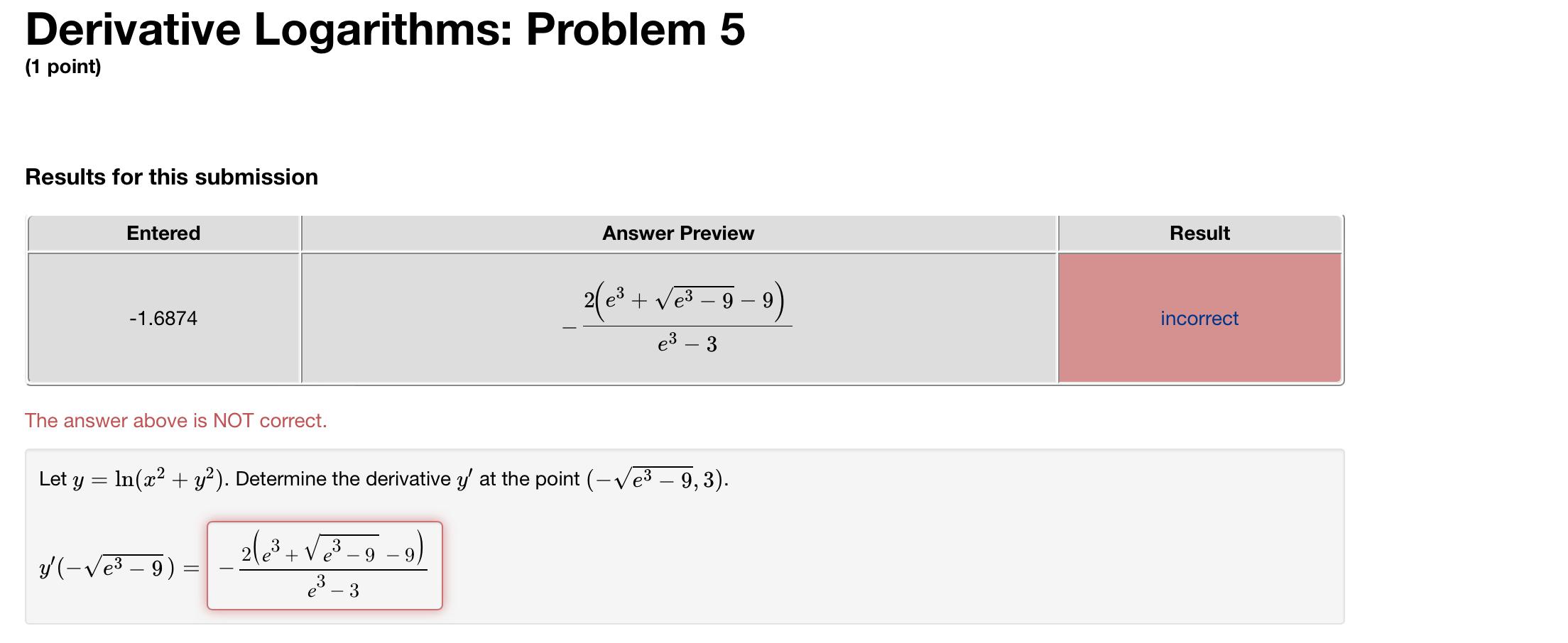 Solved Derivative Logarithms: Problem 5 (1 point) Results | Chegg.com