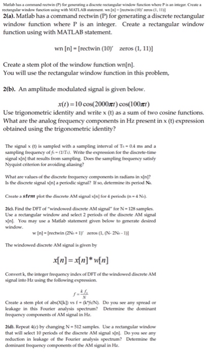 Matlab has a command rectwin (P) for generating a | Chegg.com