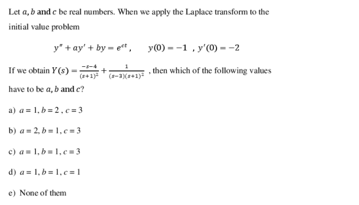 Solved Let a, b and c be real numbers. When we apply the | Chegg.com