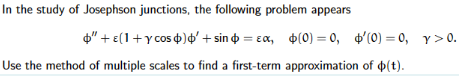 Solved In the study of Josephson junctions, the following | Chegg.com
